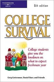 College Survival by Greg Gottesman | Goodreads