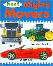 First Mighty Movers by Hinkler Books | Goodreads
