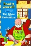 Read It Yourself Level 3 Elves And The Shoemaker by Andrew Rowland ...