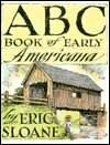 The ABC Book of Early Americana: A Sketchbook of Antiquities and ...