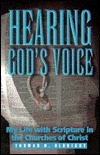 Hearing God's Voice: My Life with Scripture in the Churches of Christ ...