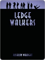 Ledge Walkers (Lesbian Adventure Club, #2) by Rosalyn Wraight | Goodreads
