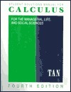 Student Solutions Manual for Tan’s Calculus for the Managerial, Life ...