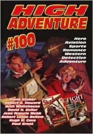 High Adventure #100 by Assorted Authors | Goodreads