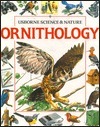 Ornithology (Usborne Science & Nature) by Felicity Brooks | Goodreads