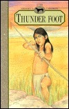 Thunder Foot: 1730 (History's Children) by Neil Morris | Goodreads
