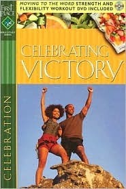 Celebrating Victory (First Place Bible Study) by Carole Lewis | Goodreads