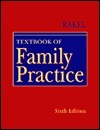 Textbook of Family Practice by Robert E. Rakel MD | Goodreads