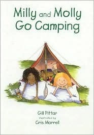 Milly and Molly Go Camping (Milly Molly) by Gill Pittar | Goodreads