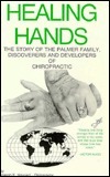 Healing Hands the Story of the Palmer Family - Discoverers & Developers ...