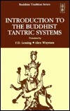 Introduction to the Buddhist Tantric Systems (Buddhist Tradition Series ...