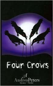 Four Crows by Andrea Peters | Goodreads