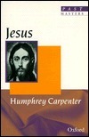 Jesus by Humphrey Carpenter | Goodreads