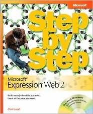Microsoft® Expression® Web 2 Step by Step by Chris Leeds | Goodreads