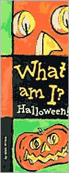What Am I? Halloween! (What Am I/Who Am I, WAMI) by Alain Crozon ...