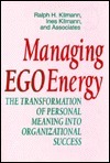Managing Ego Energy: The Transformation of Personal Meaning into ...