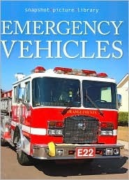 Emergency Vehicles by Elizabeth Dougherty | Goodreads