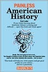 Painless American History by Curt Lader M.S. Ed. | Goodreads