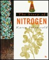 The Story of Nitrogen (First Book) by Karen Fitzgerald | Goodreads