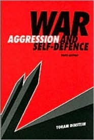 War, Aggression and Self-Defence by Yoram Dinstein | Goodreads