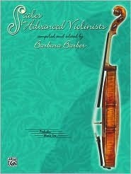 Scales for Advanced Violinists by Barbara Barber | Goodreads