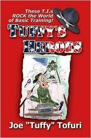Tuffy's Heroes by Joe Tofuri | Goodreads