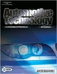 Automotive Technology: A Systems Approach by Jack Erjavec | Goodreads