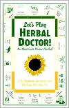 Let's Play Herbal Doctor by Ma Lan | Goodreads