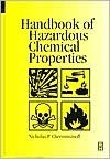 Handbook of Hazardous Chemical Properties by Nicholas P. Cheremisinoff ...