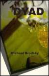 Dyad by Michael Brodsky | Goodreads