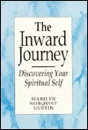 The Inward Journey: Discovering Your Spiritual Self by Marilyn N ...