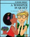 A Whisper Is Quiet (Rookie Readers) by Carolyn Lunn | Goodreads