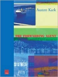 The Forwarding Agent by Austen Kark | Goodreads