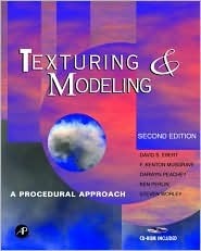 Texturing and Modeling, Second Edition: A Procedural Approach by David S. Ebert | Goodreads