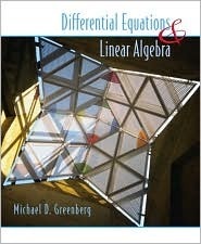Differential Equations and Linear Algebra by Michael D. Greenberg ...