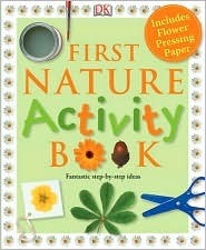 First Nature Activity Book by Angela Wilkes | Goodreads