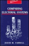 Comparing Electoral Systems by David M. Farrell | Goodreads