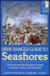 Park Ranger Guide to Seashores: Discover Sea Life Along the Coasts ...