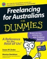 Freelancing for Australians for Dummies by Susan M. Drake | Goodreads