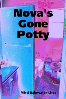 Nova's Gone Potty by Misti Rainwater-Lites | Goodreads