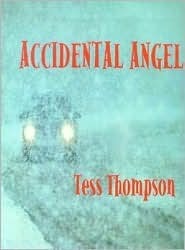 Accidental Angel by Tess Thompson | Goodreads