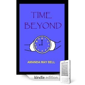 Time Beyond (Book 3 in the Blue House Trilogy) by Amanda May Bell ...