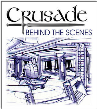 Crusade: Behind the Scenes by Joe Nazzaro | Goodreads