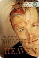 Windows into Heaven by Julia K. Moore | Goodreads