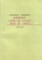 Samandar: Libro de Viajes = Book of Travels by Lourdes Vazquez | Goodreads