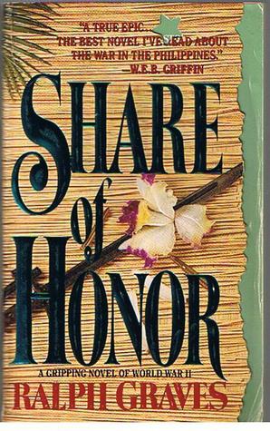 Share of Honor by Ralph Graves | Goodreads