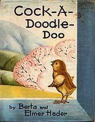 Cock-A-Doodle-Doo by Berta Hader | Goodreads