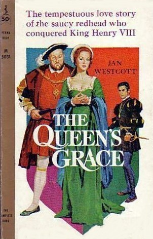 The Queen's Grace by Jan Westcott | Goodreads