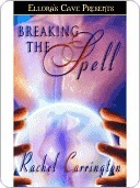 Breaking the Spell (Hot Magic, #3) by Rachel Carrington | Goodreads