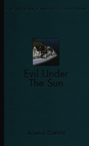 Evil Under the Sun by Agatha Christie | Goodreads